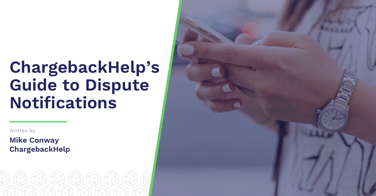 A Merchant’s Guide to Dispute Notifications | Blog - SUBTA