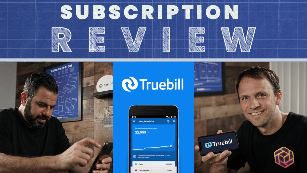 Truebill Review - Keeping Subscription Businesses Honest - SUBTA